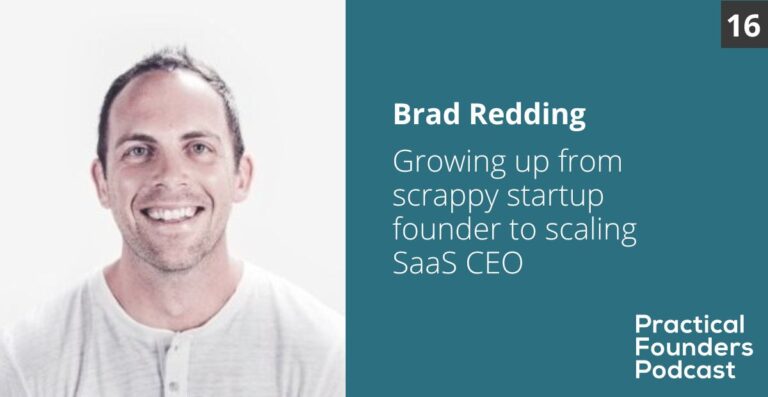 Brad Redding, Elevar - Practical Founders Podcast